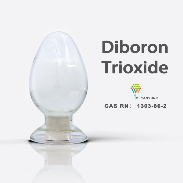 Diboron trioxide/1303-86-2_Tanyun chemical manufacturer
